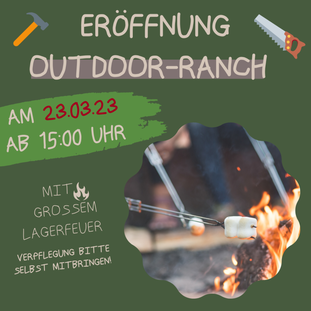 Eröffnung der Outdoor-Ranch – Sozialraumgestaltung